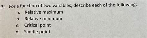 Solved 3 For A Function Of Two Variables Describe Each Of