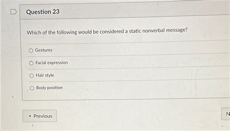 Solved Question 23which Of The Following Would Be Considered