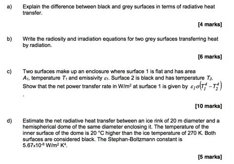 Get Answer A Explain The Difference Between Black And Grey Surfaces