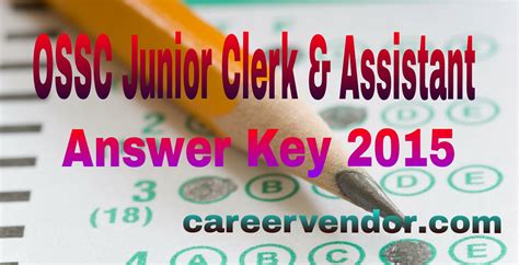 OSSC Junior Clerk Jr Assistant Answer Key 2015