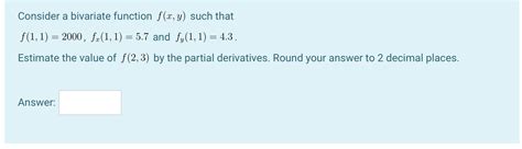 Solved Consider A Bivariate Function Fxy Such That F11