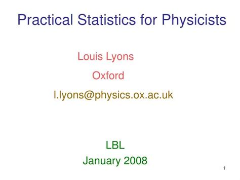 Ppt Practical Statistics For Physicists Powerpoint Presentation Free Download Id4555793