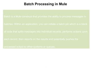 Mule Batch Processing Ppt