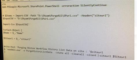 Purging The Workflow History From Sites List Mentioned In Csv File