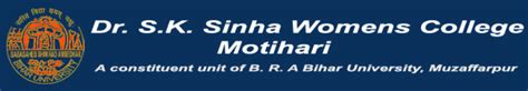 Dr S K Sinha Womens College Motihari Dr S K Sinha Womens College Motihari
