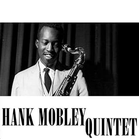Amazon Music Hank Mobley Quintetのhank Mobley Quintet Jp