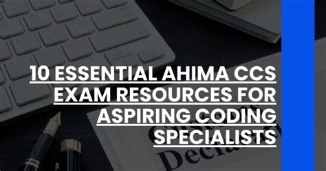 10 Essential Ahima Ccs Exam Resources For Aspiring Coding Specialists Ccs 101