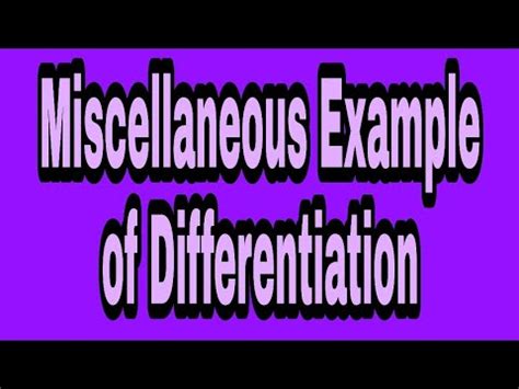 Differentiation Lect YouTube