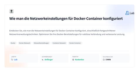Wie Man Die Netzwerkeinstellungen Für Docker Container Konfiguriert Labex