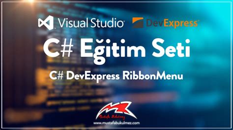 C Devexpress Ribbonmenu Mustafa BÜkÜlmez