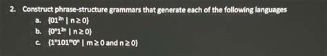Solved 2 Construct Phrase Structure Grammars That Generate