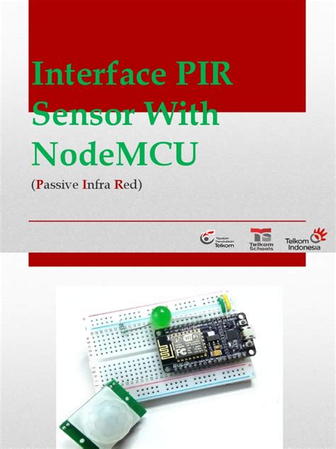 Interface Pir Sensor With Nodemcu Pdf Teknologi And Rekayasa