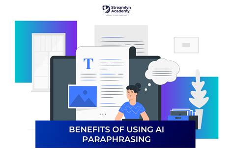 Ways AI Paraphrasing Help In Writing Valuable Content
