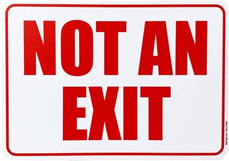 Printable Not An Exit Sign PrintableLib