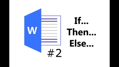 How To Use If Then Else In Mail Merge Youtube