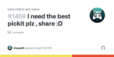 I Need The Best Pickit Plz Share D · Issue 1459 · Koltond2bot With Kolbot · Github