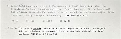 Solved A Handheld Taser Can Output 1200 ﻿volts At 20