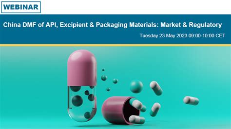 China DMF Of API Excipient Packaging Cisema Webinar