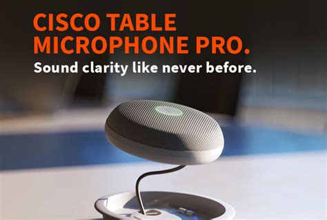 Exploring The Top Class Features Of The Cisco Table Microphone Pro