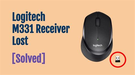 [solved] Logitech M331 Receiver Lost Onesdr 🛜 Technology