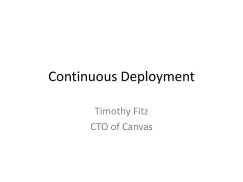 Continuous Deployment Pptx
