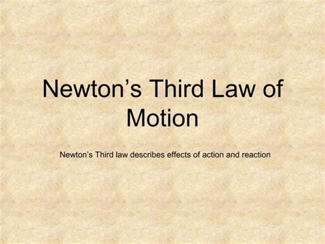 Newton S Third Law Of Motion PPT