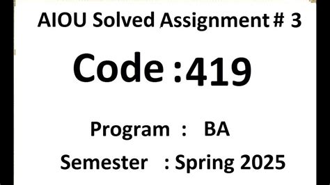 Aiou Solved Assignment No 3 Code 419 Spring 2025 Youtube