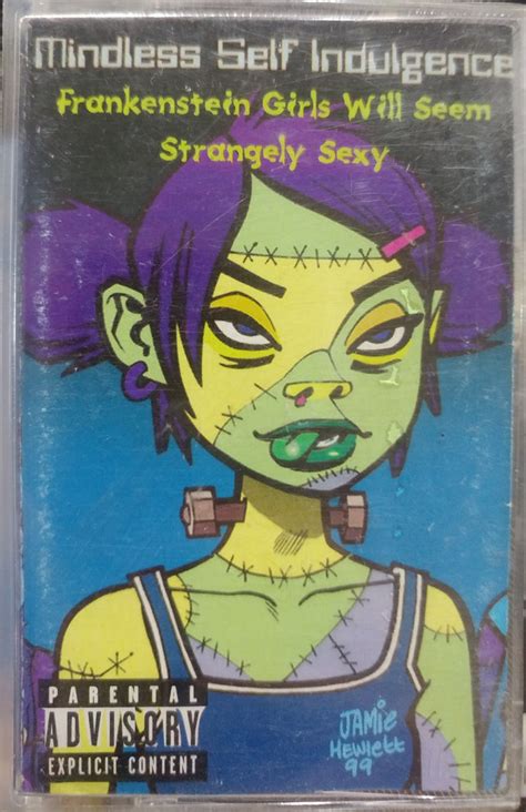 Mindless Self Indulgence Frankenstein Girls Will Seem Strangely Sexy Cassette Album Discogs