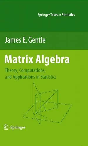 خرید کتاب Gentle Matrix Algebra Theory Computations And Applications In Statistics دانلود کتاب