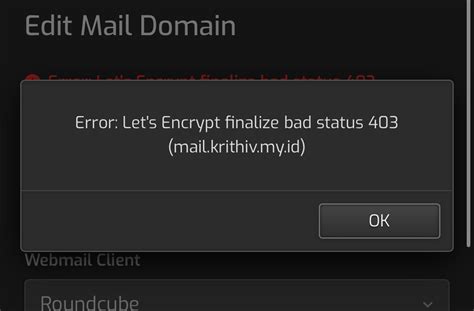 Lets Encrypt Ssl Generation Error Lets Encrypt Finalize Bad Status 403 Community Support