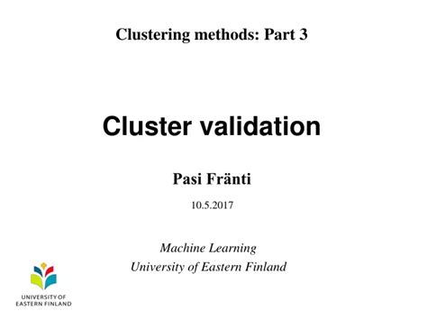 Ppt Cluster Validation Powerpoint Presentation Free Download Id