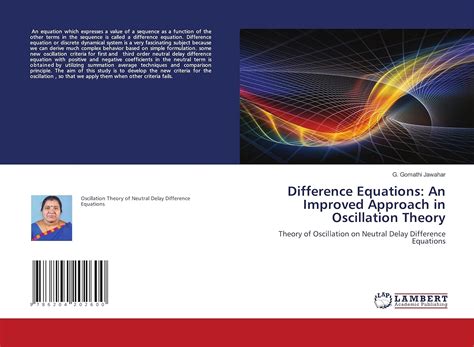 Difference Equations An Improved Approach In Oscillation Theory G Gomathi Jawahar