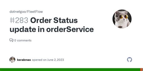 Order Status Update In Orderservice · Issue 283 · Dotnetgoofleetflow