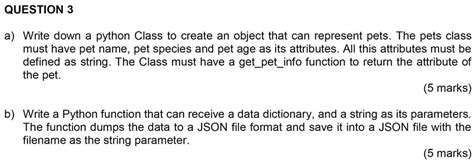 Solved Question 3 A Write Down A Python Class To Create An