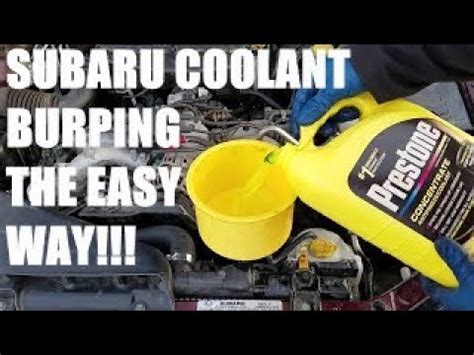 How To Fill And Burp A Subaru Cooling System In About 5 Minutes Youtube