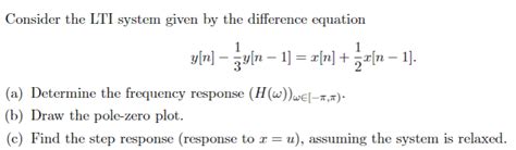Solved Consider The LTI System Given By The Difference Chegg