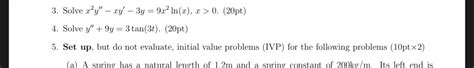 Solved Need Help With 3 ﻿onlythis Requires To Use Eulers