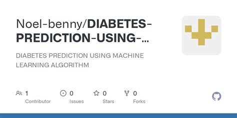 Github Noel Benny Diabetes Prediction Using Machine Learning