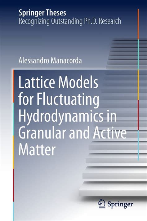 Lattice Models For Fluctuating Hydrodynamics In Granular And Active Matter Premiumjs Store