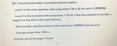 solved q4 13 points consider a two level memory system
