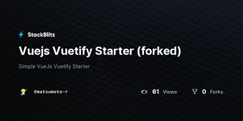 Vuejs Vuetify Starter Forked StackBlitz