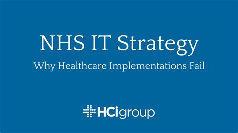NHS IT Strategy Why Healthcare Implementations Fail YouTube