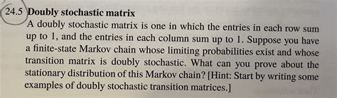 Solved 245 ﻿doubly Stochastic Matrixa Doubly Stochastic