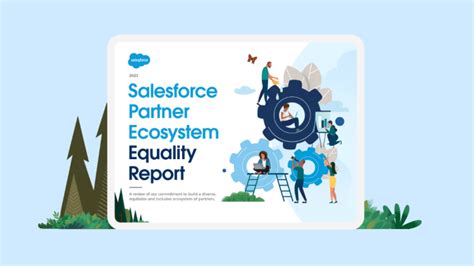 How Salesforce Promotes Equality Across Its Partner Ecosystem Salesforce