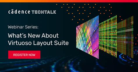 Webinar Series Getting The Most Out Of Your Virtuoso Layout Tools