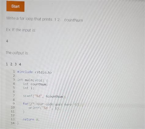 Solved Write A For Loop That Prints 12 Countnum Ex If The