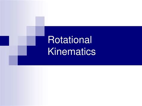 Ppt Rotational Kinematics Powerpoint Presentation Free Download Id