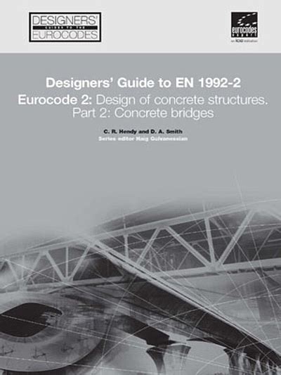 Designers Guide To En 1992 2 Eurocode 2 Design Of Concrete Structures Part 2 Concrete