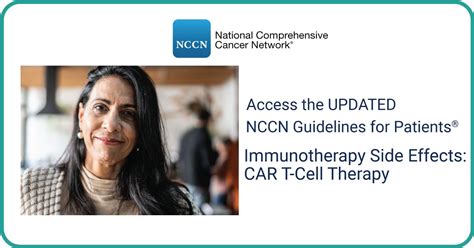 Access The Updated Nccn Guidelines For Patients Immunotherapy Side Effects Car T Cell Therapy