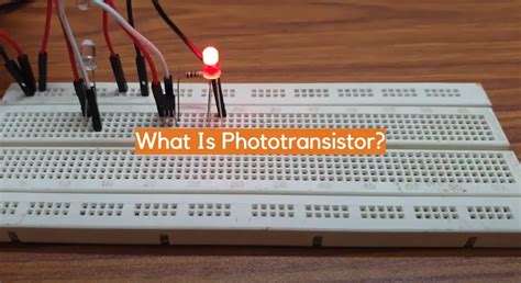 What Is Phototransistor ElectronicsHacks